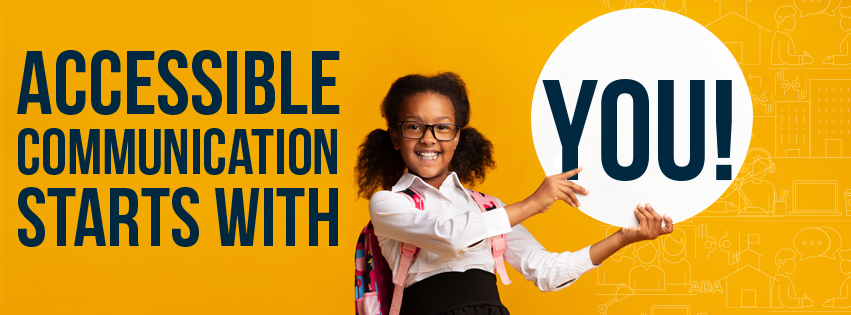 Accessible Communication Starts with YOU Banner – Hearing, Speech ...