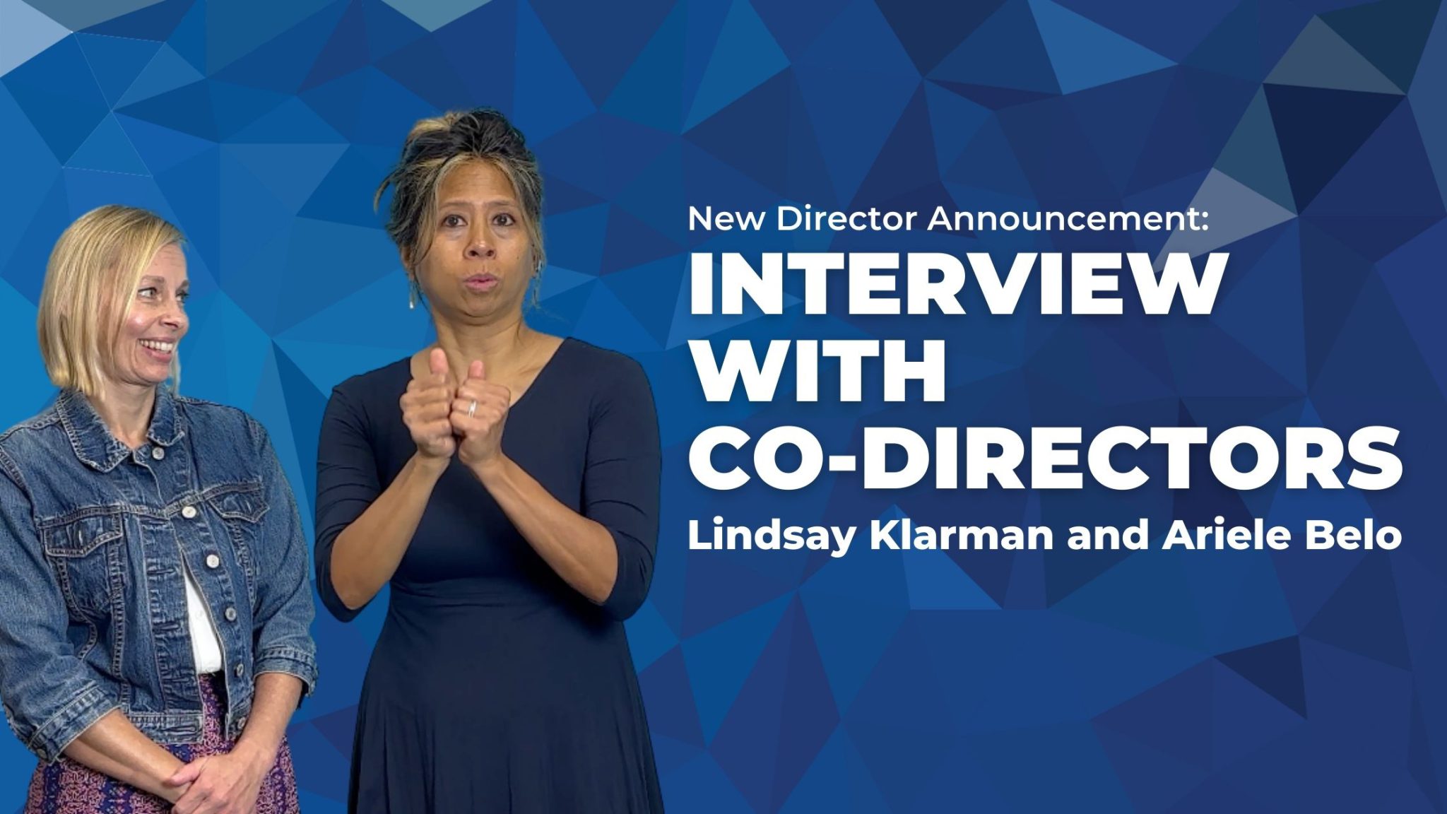 New Director Announcement: Interview with Co-Directors Ariele Belo ...